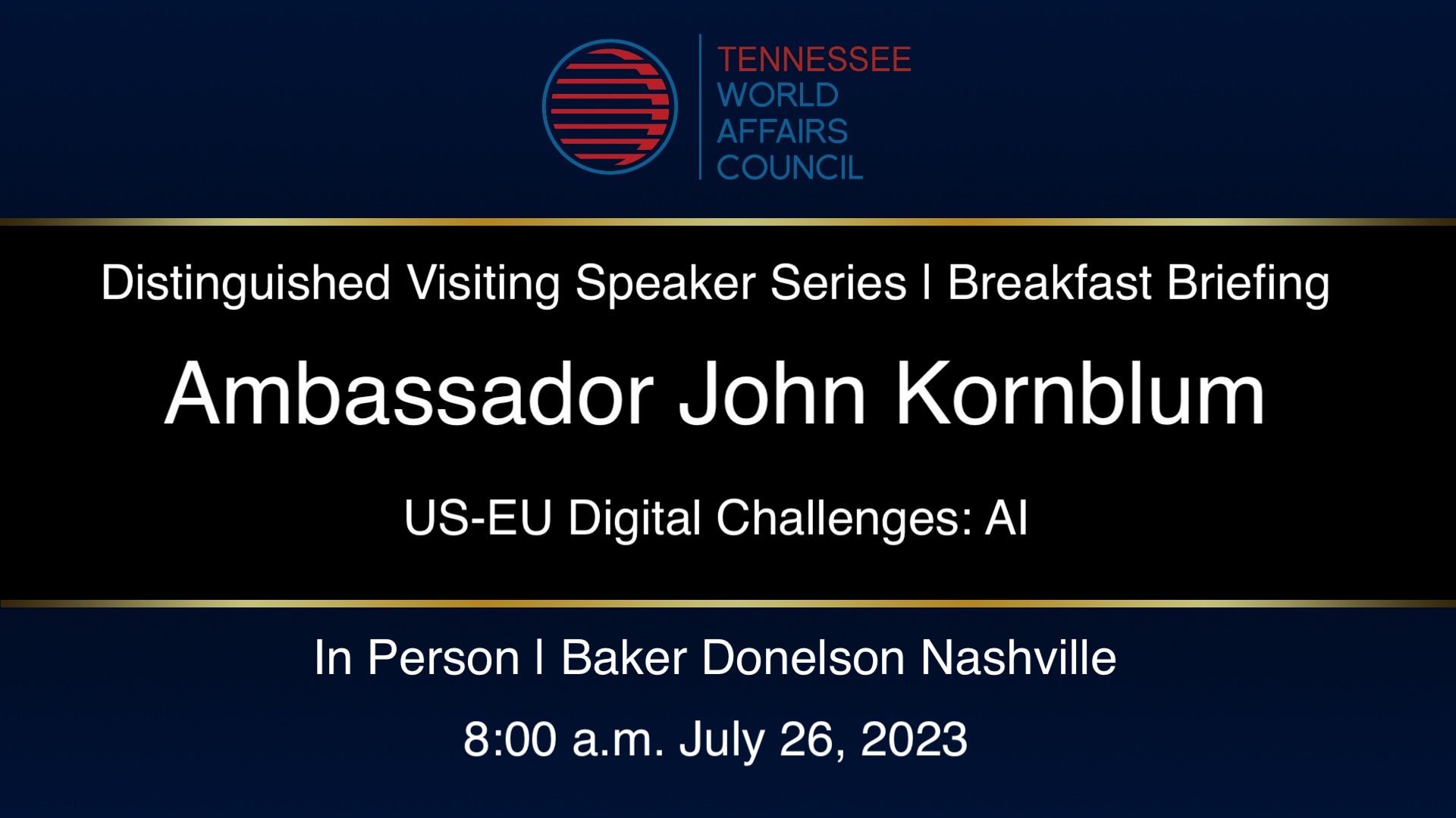 Archive | Ambassador John Kornblum | In Person | "US-EU Digital ...