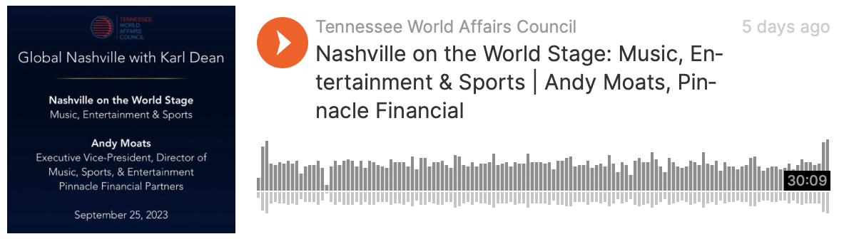 Nashville on the World Stage | Pinnacle’s Andy Moats | Global Nashville ...